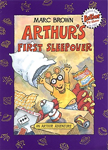 Arthur's First Sleepover: An Arthur Adventure: Brown, Marc ...