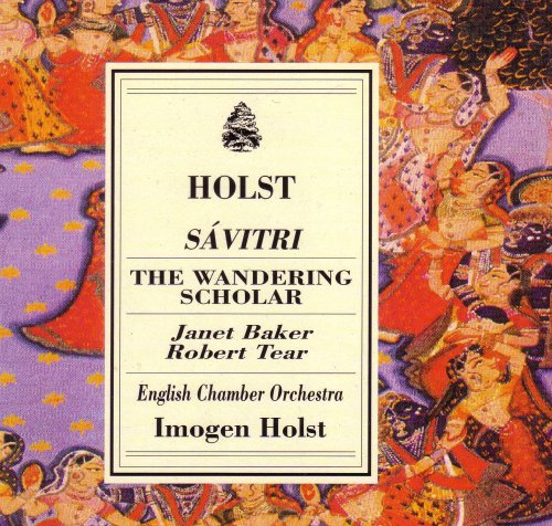 Gustav Holst (1834-1934), Imogen Holst, Janet Baker, Robert Tear ...