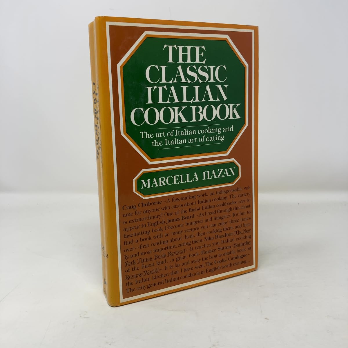 The Classic Italian Cook Book: The Art of Italian Cooking and the ...