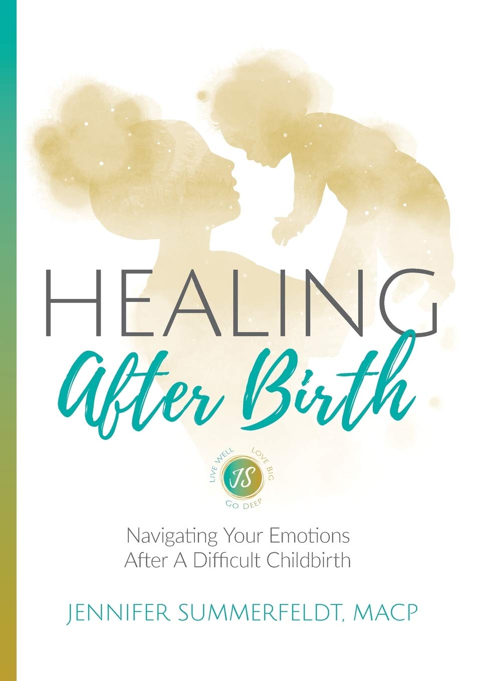 Healing After Birth: Navigating Your Emotions After A Difficult ...