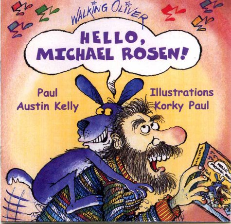 Kelly, Paul Austin - Hello, Michael Rosen - Amazon.com Music