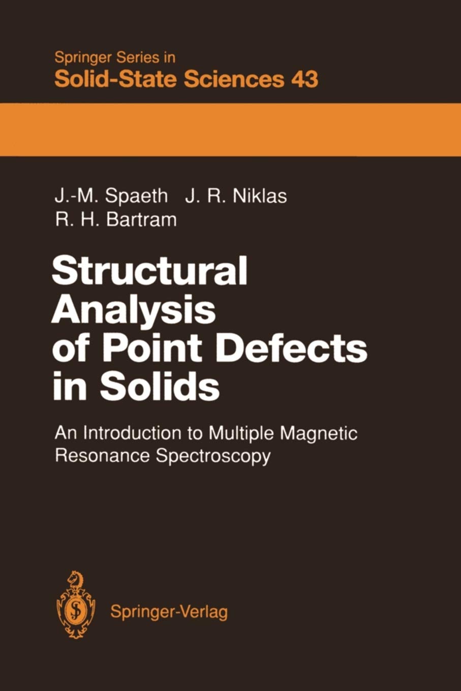 Buy Structural Analysis of Point Defects in Solids: An Introduction to ...