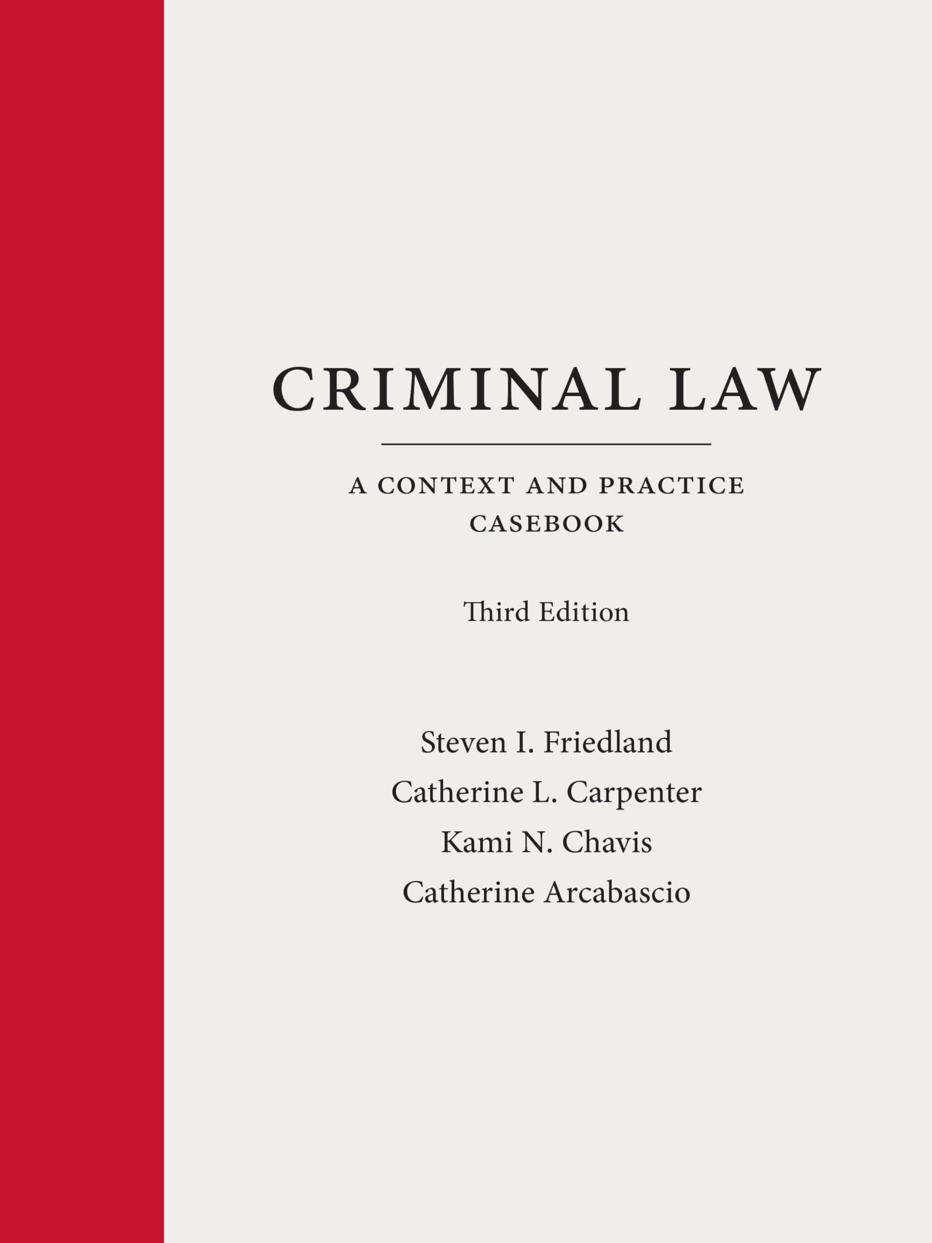 Amazon.com: Criminal Law: A Context and Practice Casebook (Context and ...