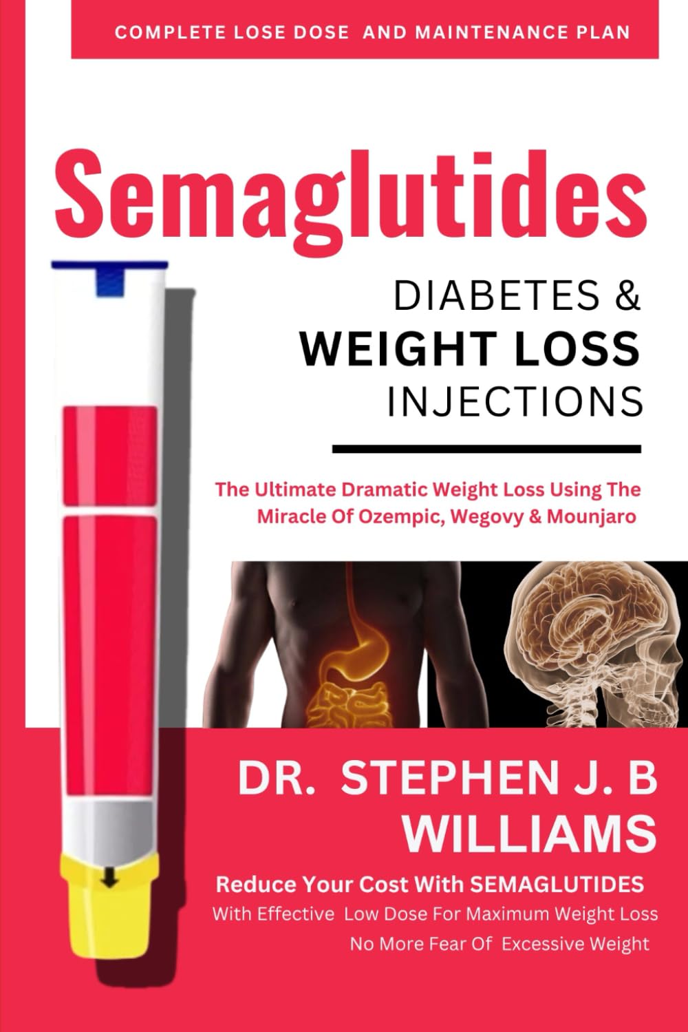 Buy Semaglutides es & Injections: The Ultimate dramatic guide using the ...