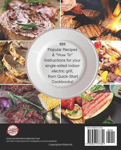The Indoor Electric Grill Cookbook: 101 Delicious Recipes Plus Pro Tips ...