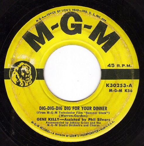 Gene Kelly - Dig Dig Dig For Your Dinner/Heavenly Music (VG- 45 rpm ...