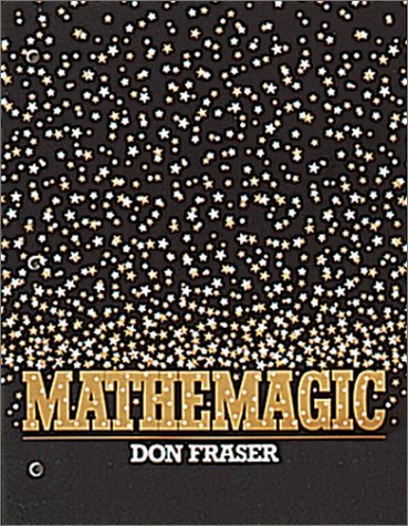 Amazon.com: Mathemagic: 9780201133677: Fraser, Don: Books