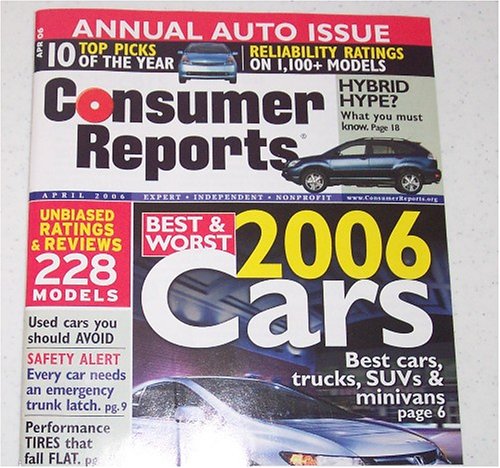 2006 Annual Auto Issue: Best and Worst Cars, Trucks, SUVs & Minivans ...