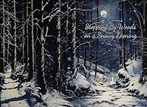 Amazon | Stopping by Woods on a Snowy Evening: An Illustrated Edition ...
