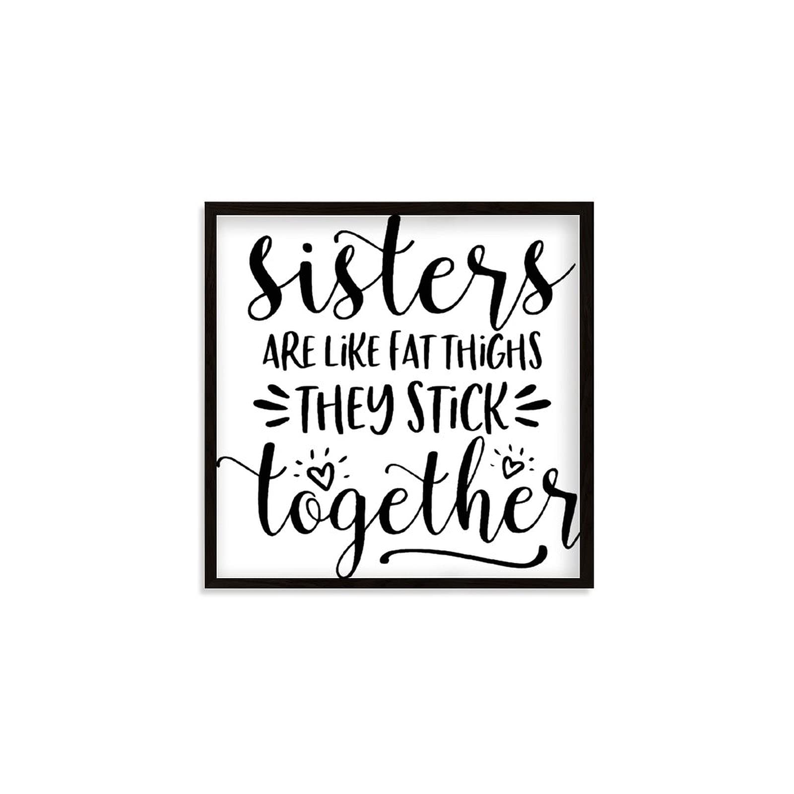 Sayings About Sisters Sticking Together