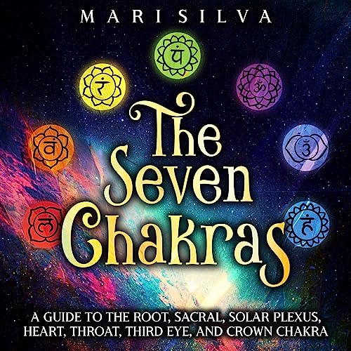 Amazon.com: The Seven Chakras: A Guide to the Root, Sacral, Solar ...