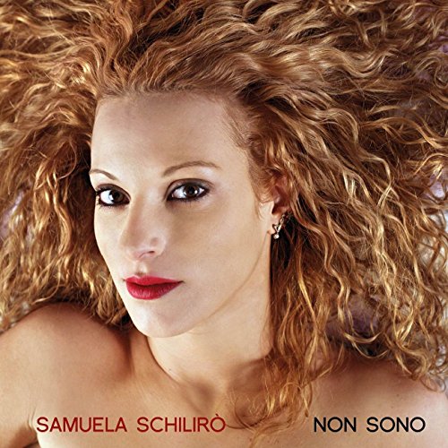 Non Sono von Samuela Schilirò bei Amazon Music - Amazon.de