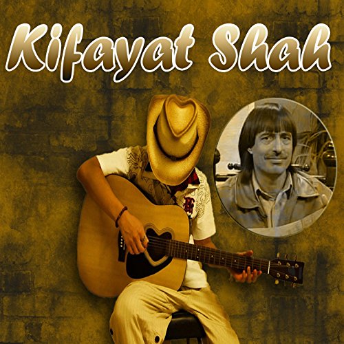 Amazon.com: Kifayat Shah : Kifayat Shah: Digital Music