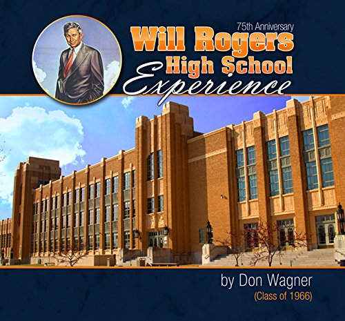 Will Rogers High School Experience: Don Wagner: 9781631730771: Amazon ...