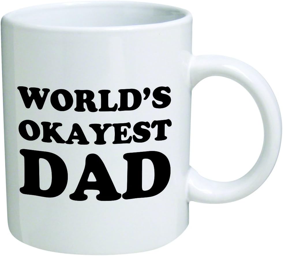 Amazon.com: World's Okayest Dad Coffee Mug - 11 Oz Mug - Nice ...
