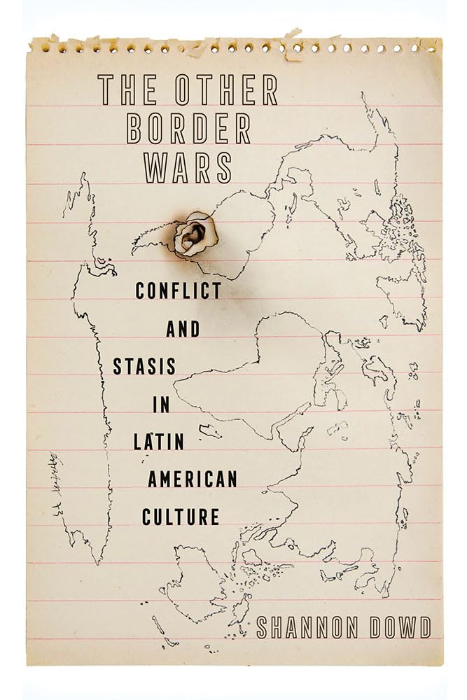 Amazon.com: The Other Border Wars: Conflict and Stasis in Latin ...