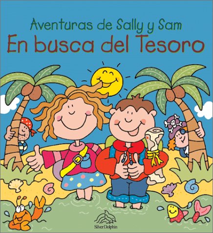 En busca del tesoro: Treasure Hunt, Spanish-Language Edition (Aventuras ...