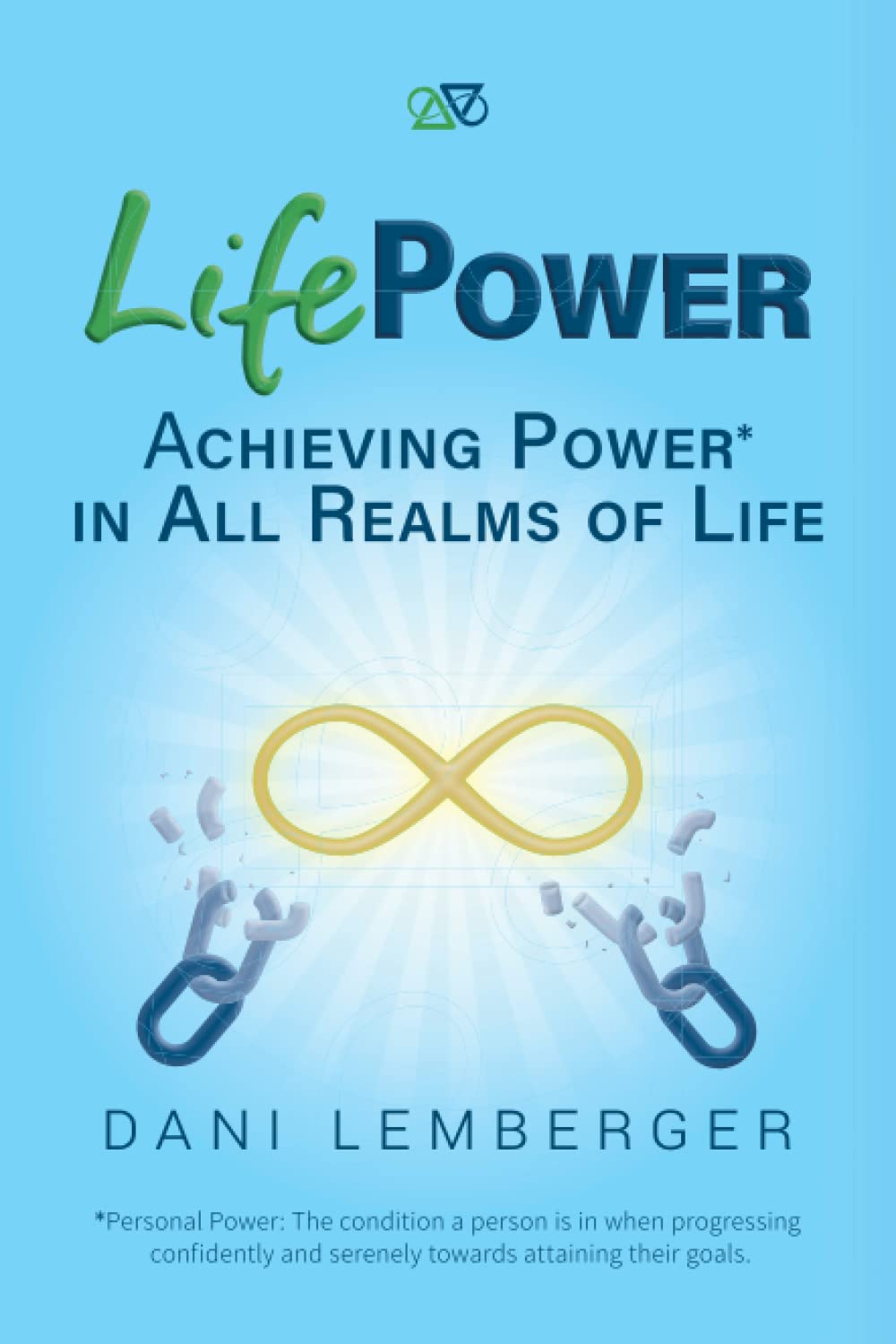 LifePower: Achieving Power in All Realms of Life (LifePower Library ...