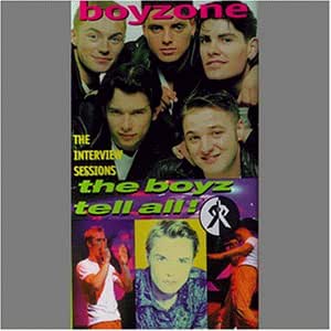 Boyzone - The Boys tell all/Interview sessions: Amazon.co.uk: Boyzone ...