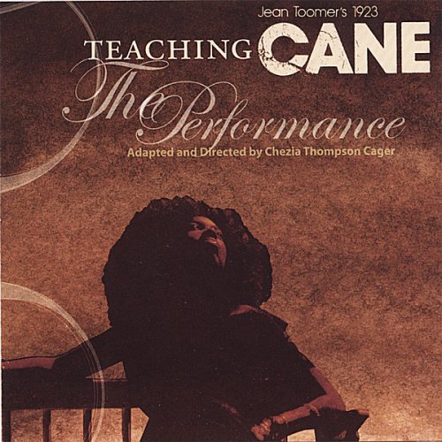 Cager, Chezia Thompson - Teaching Jean Toomer's 1923 Cane - Amazon.com ...