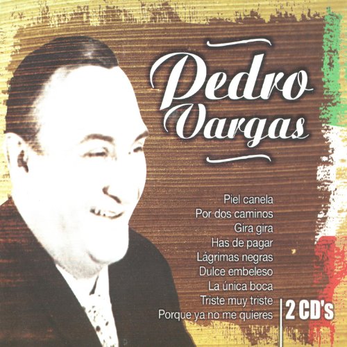 Lo Mejor De Pedro Vargas von Pedro Vargas bei Amazon Music - Amazon.de