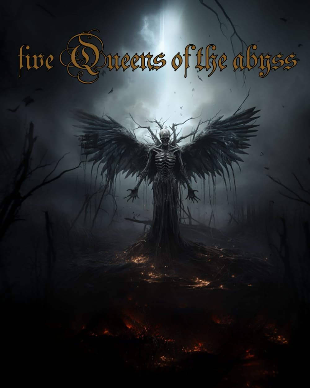 Five Queens of the Abyss: Queen of Destruction: Ocasio, Angel ...