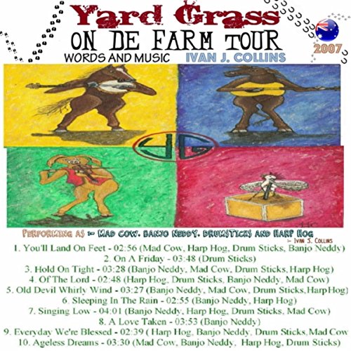 Écouter On De Farm Tour: Yard Grass de Ivan J. Collins sur Amazon Music