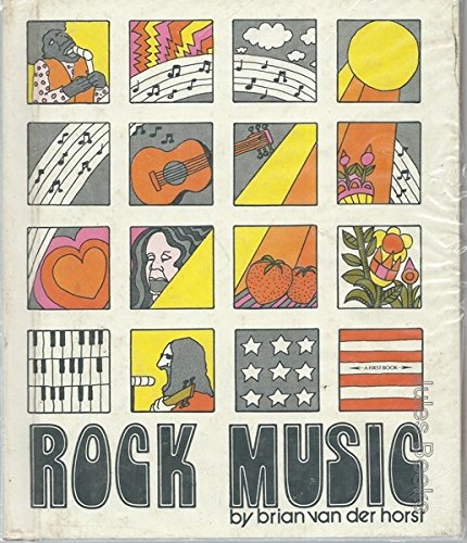 Rock music (A First book): Van Der Horst, Brian: 9780531007891: Amazon ...
