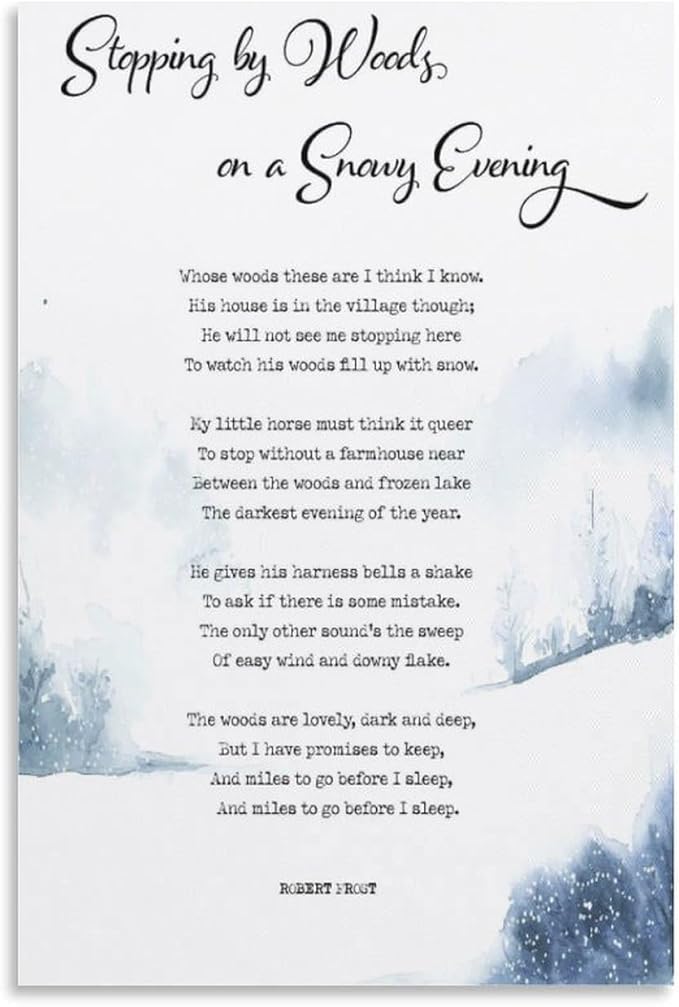 Amazon.com: Stopping by Woods on A Snowy Evening Poem by Robert Frost ...