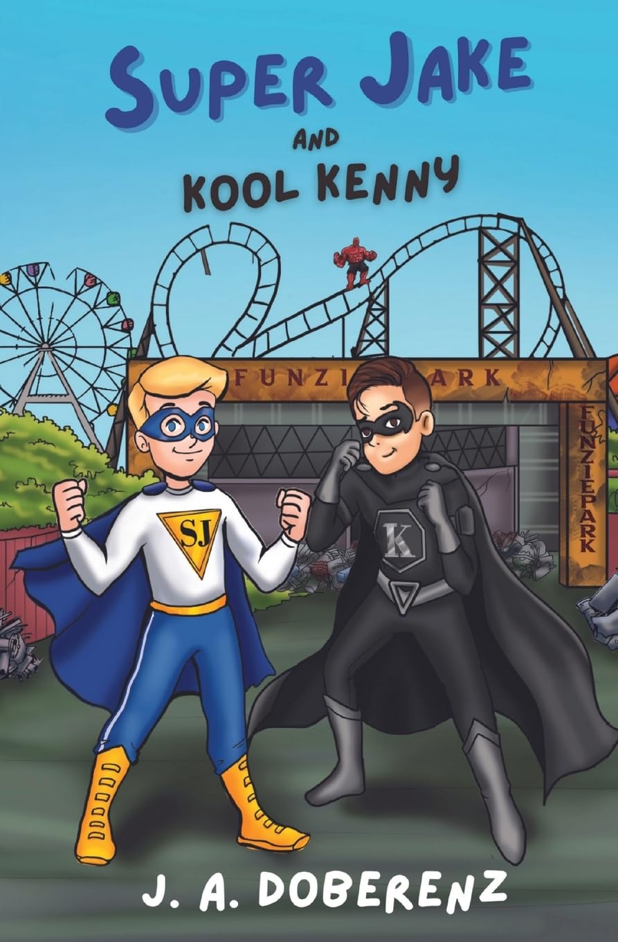 Amazon.com: Super Jake and Kool Kenny (The Adventures of Super Jake ...