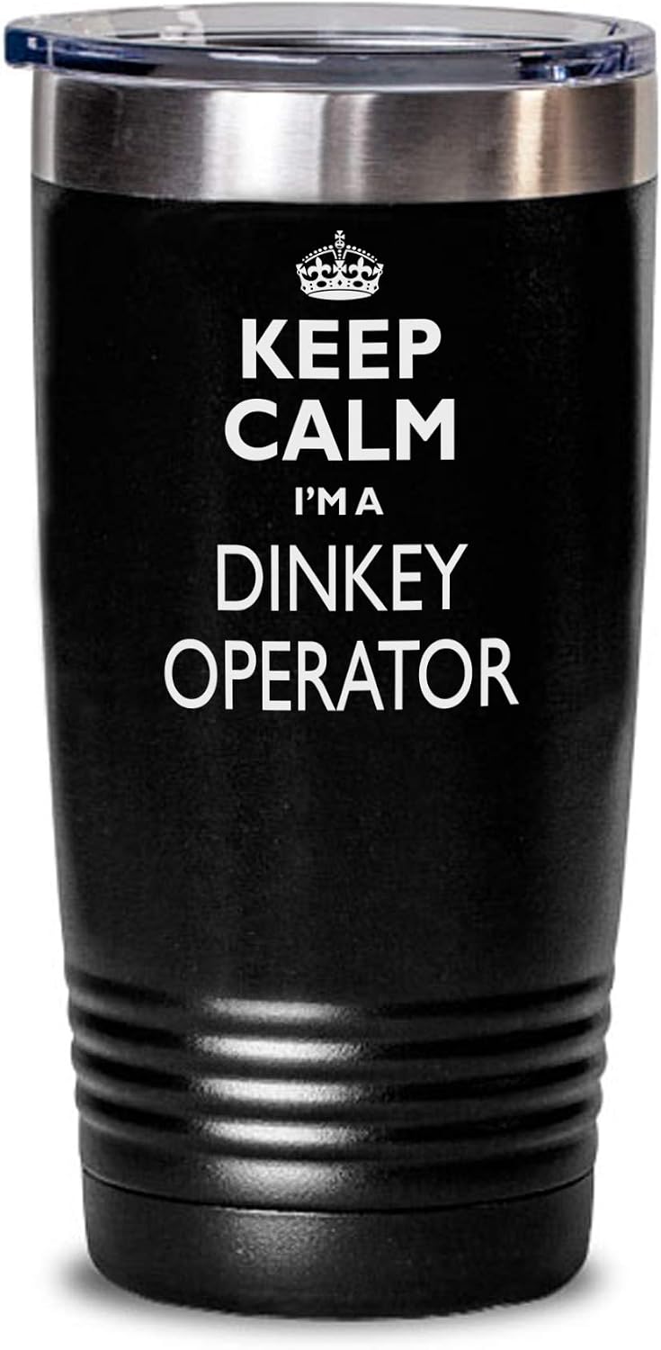 Amazon.com: Dinkey Operator Gift Tumbler - Keep Calm Funny Novelty To ...