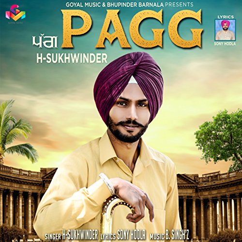 Play Pagg by H. Sukhwinder on Amazon Music