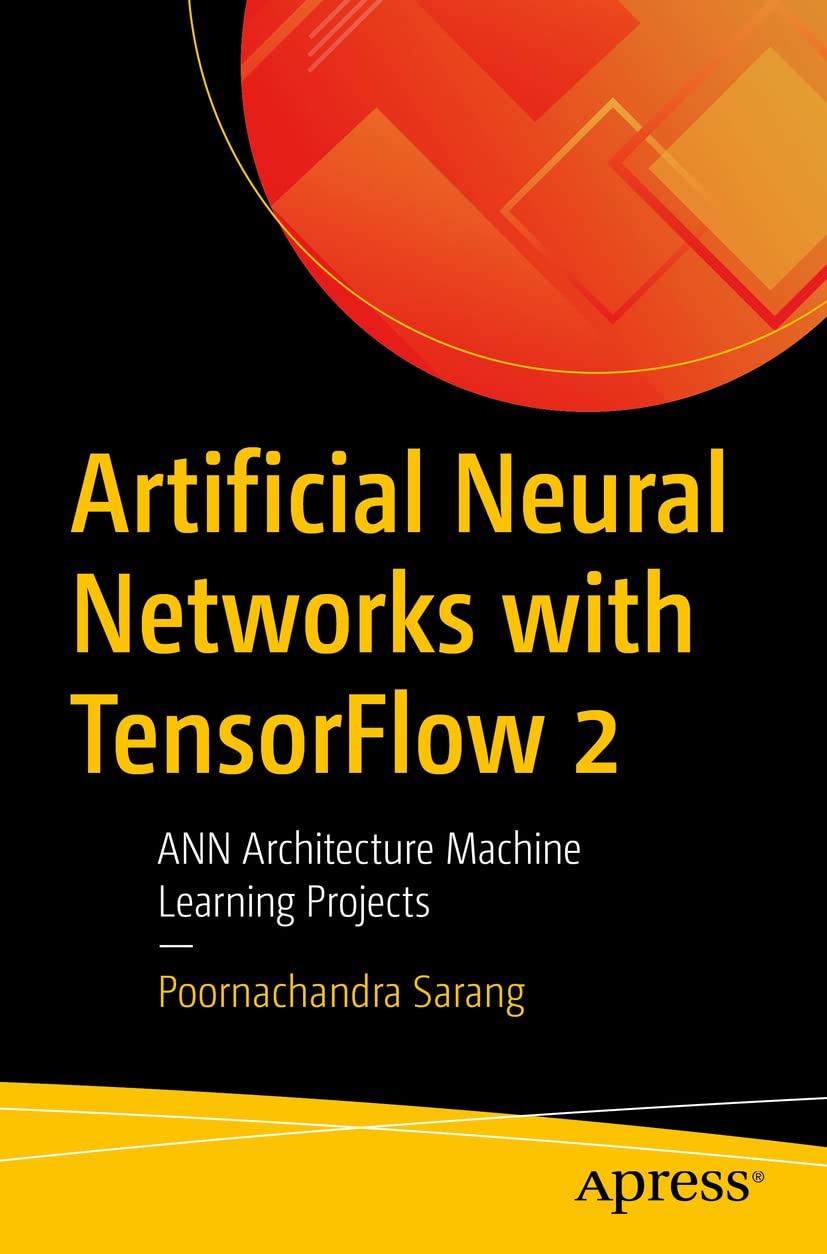 Amazon | Artificial Neural Networks with TensorFlow 2: ANN Architecture ...