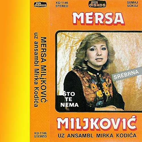 Play Sto te nema, sto te nema by Mersa Miljkovic Meri on Amazon Music
