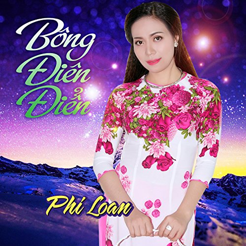 Amazon Music UnlimitedでPhi LoanのBong Dien Dienを