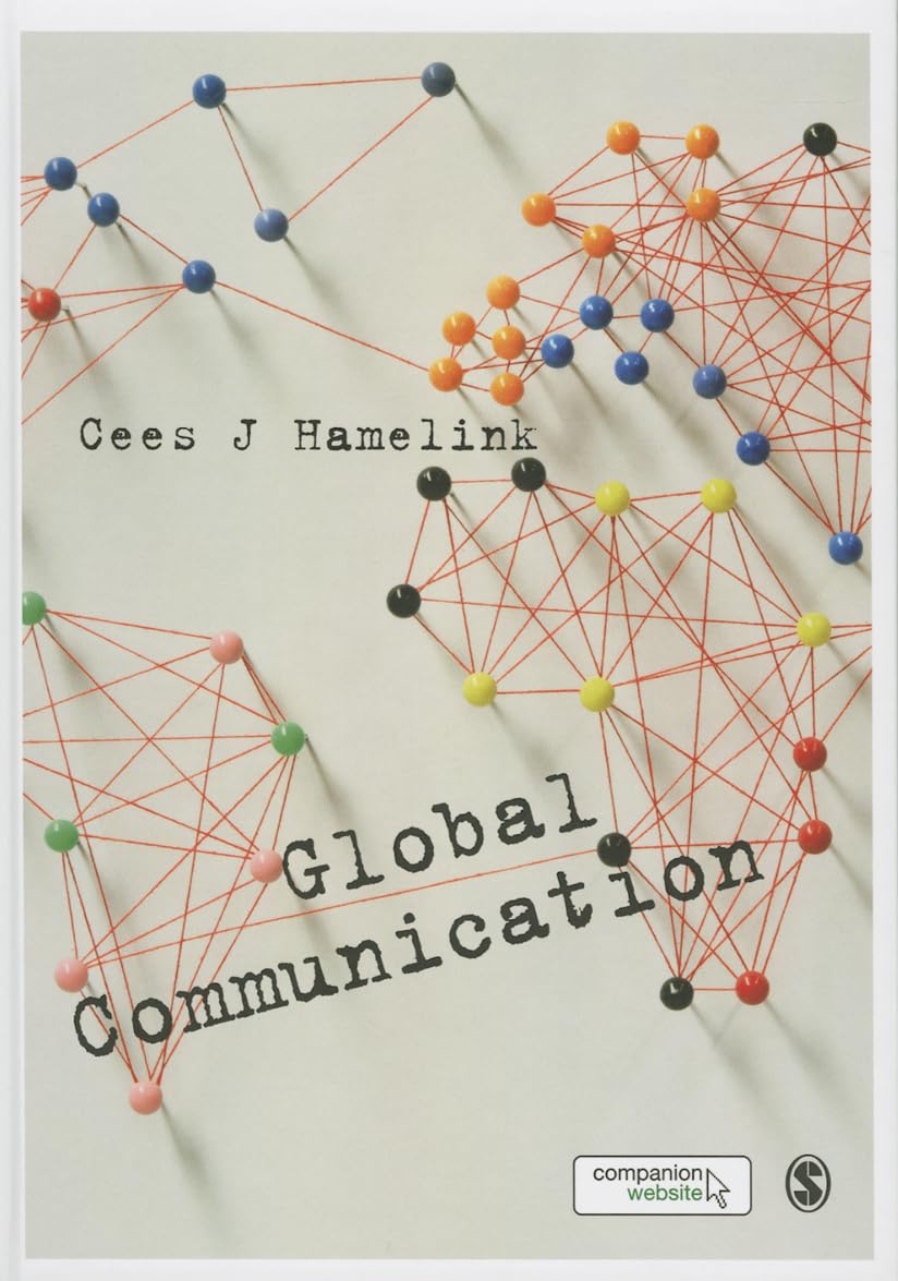 Amazon.com: Global Communication: 9781849204231: Hamelink, Cees: Books