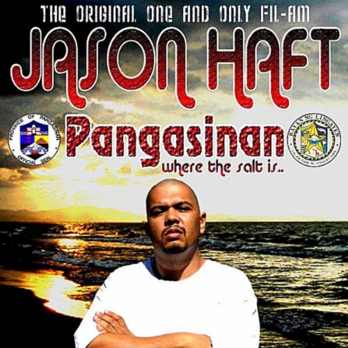 Amazon.com: Pangasinan (where the salt is..) : Jason Haft: Digital Music