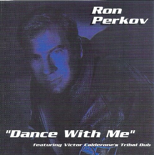 DANCE WITH ME: RON PERKOV: Amazon.in: Music}
