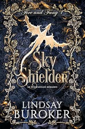 Amazon.com: Sky Shielder: A Fantasy Romance Adventure (Fire and Fang ...