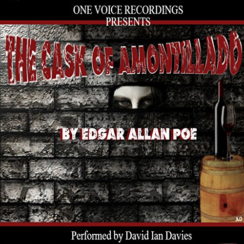 The Cask of Amontillado (Audio Download): Edgar Allan Poe, David Ian ...