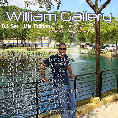 Play La Isla Album Dj Mix Version by William Gallery on Amazon Music