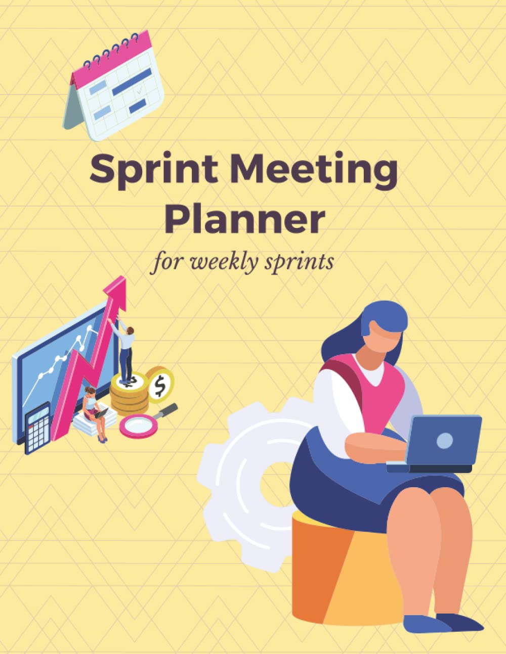 Buy Sprint Meeting Planner: Agile Project Management with Weekly Sprint ...