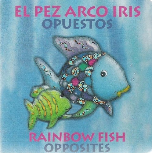 Amazon.com: Rainbow Fish Opposites/Opuestos (English and Spanish ...
