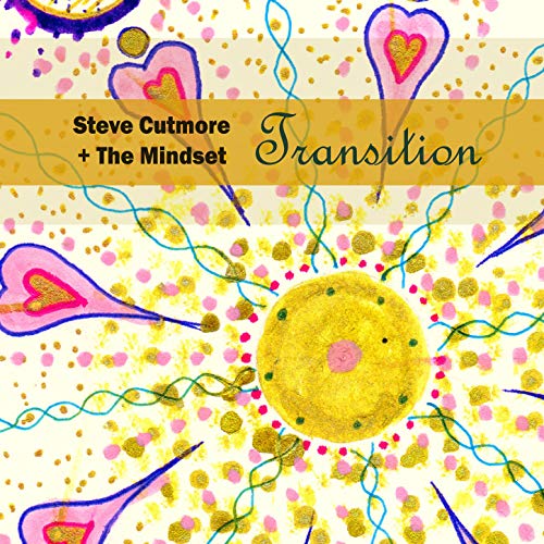 Amazon.co.jp: Transition : Steve Cutmore and The Mindset: デジタルミュージック