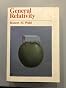 General Relativity: Wald, Robert M.: 9780226870335: Amazon.com: Books