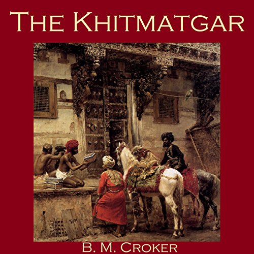 The Khitmatgar (Audio Download): B. M. Croker, Cathy Dobson, Red Door ...