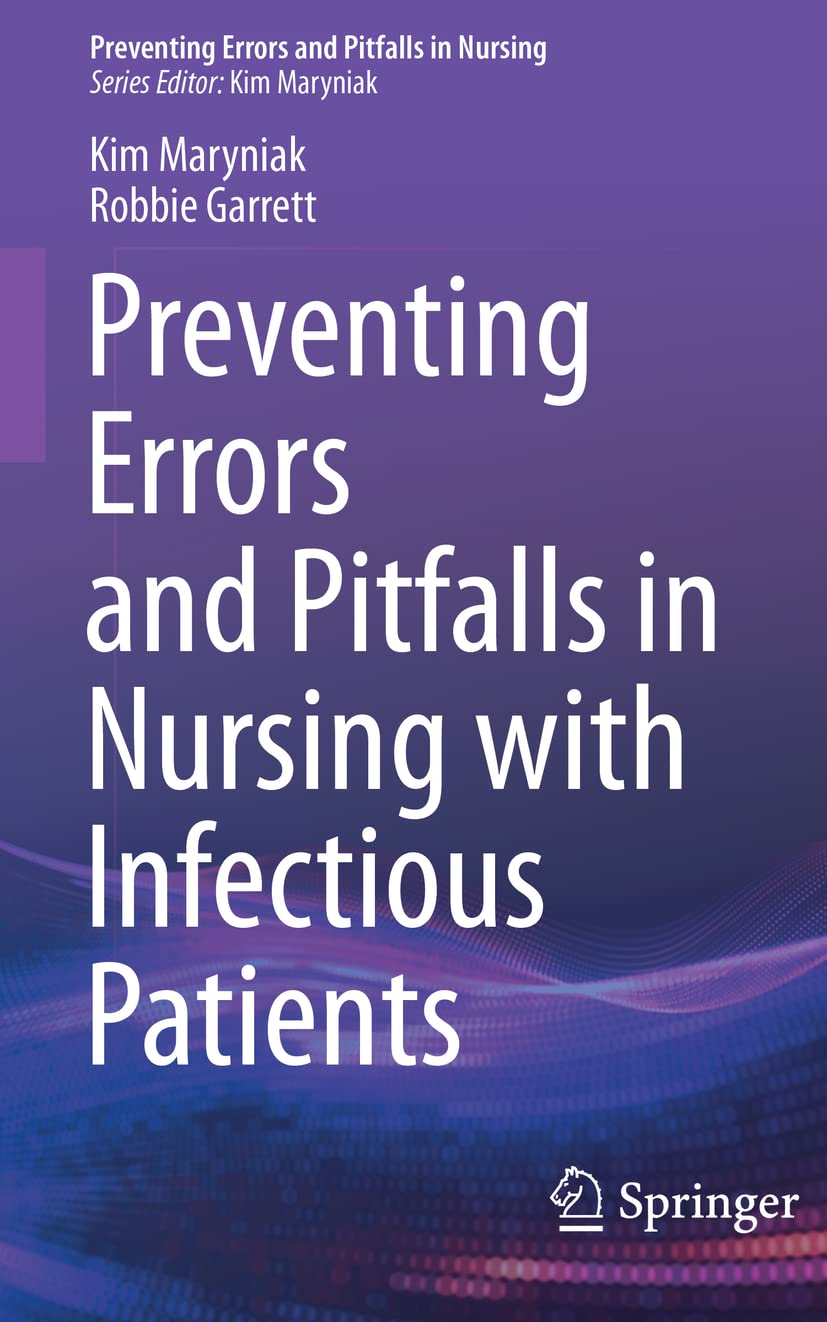 Preventing Errors and Pitfalls in Nursing with Infectious Patients ...