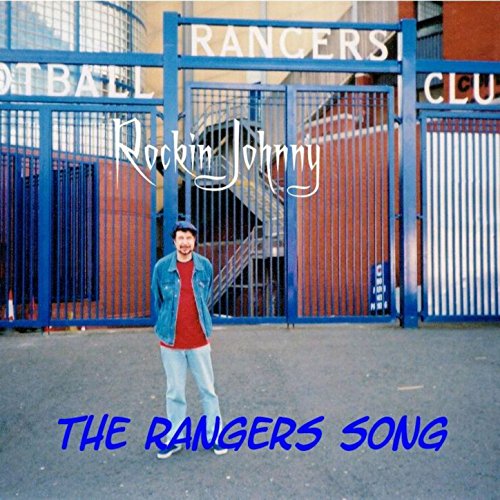 The Rangers Song by Rockin Johnny Aitken on Amazon Music - Amazon.co.uk