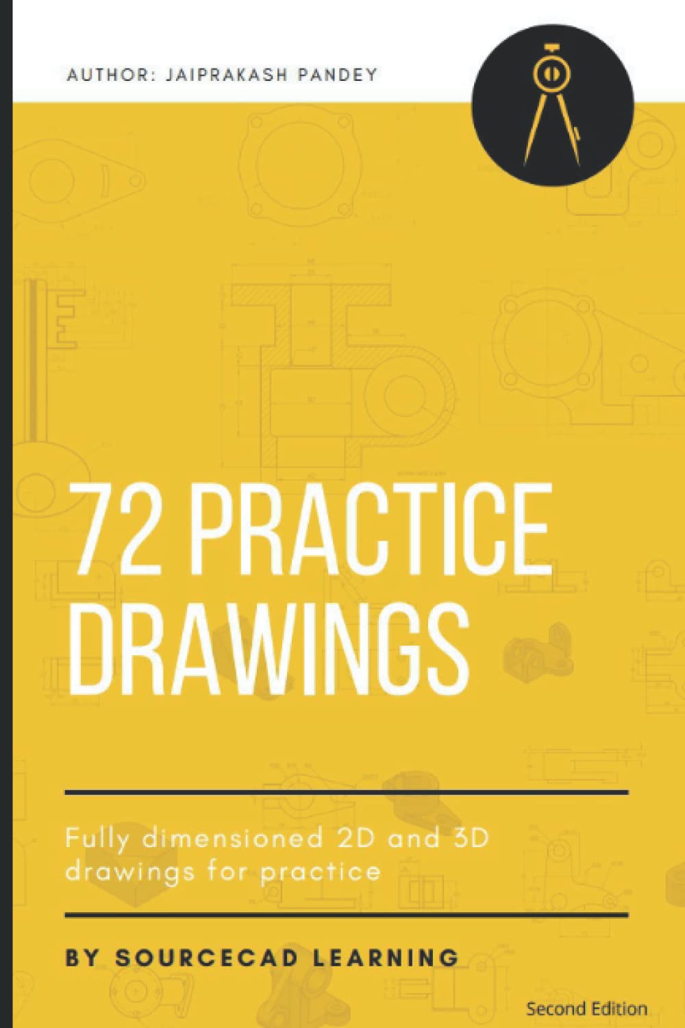Buy AutoCAD 2D and 3D practice drawings: 72 Drawings and projects to ...