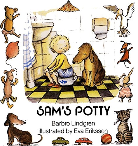 Amazon.com: Sam's Potty: 9780688066031: Lindgren, Barbro, Eriksson, Eva ...